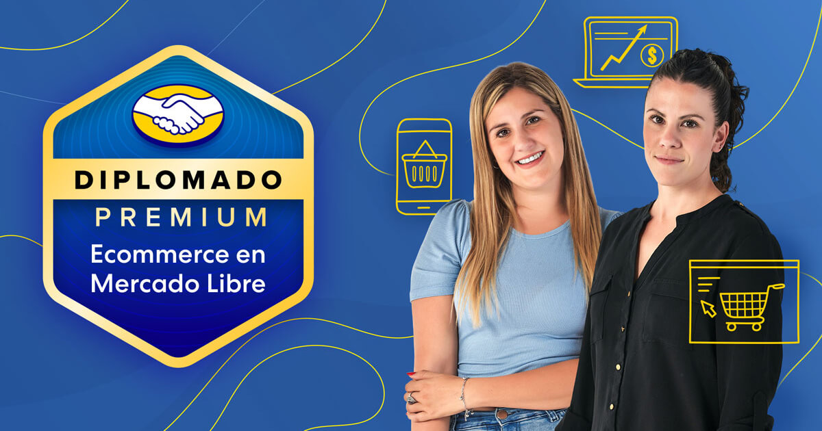 Diplomado Premium en Ecommerce en Mercado Libre - smartBeemo