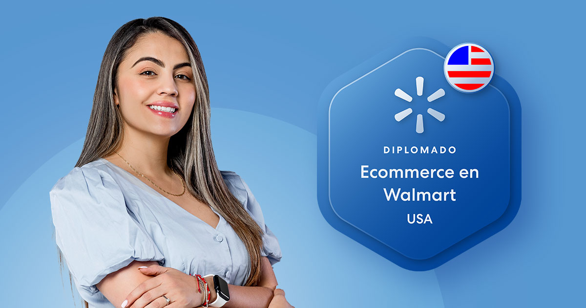 Diplomado Premium en Ecommerce en Walmart USA - smartBeemo